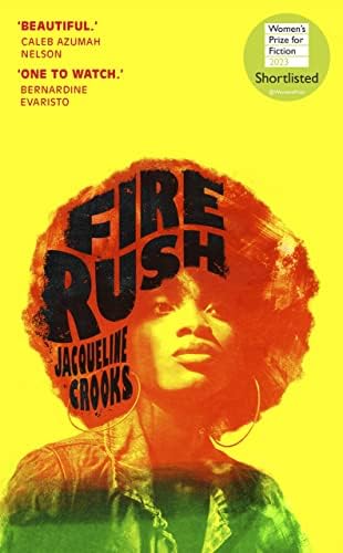 Fire Rush: Jacqueline Crooks: 9781787333642: Amazon.com: Books