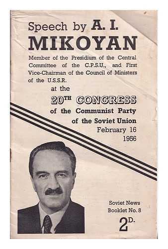 Speech at the 20th Congress of the Communist Party of the Soviet Union ...