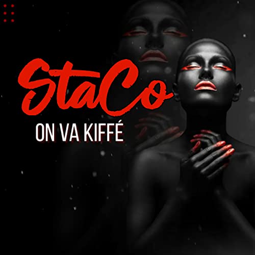 Amazon Music Unlimited - Staco 『On Va Kiffé』
