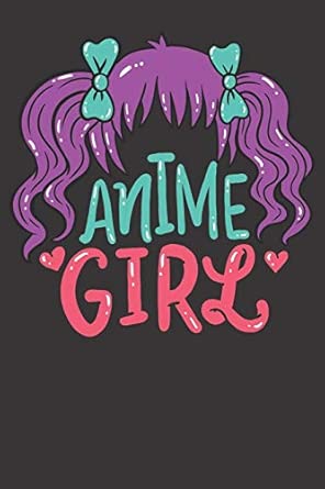 Notebook: Anime Girl Dot Grid Dotted 6x9 120 Pages: Publishing, Present ...
