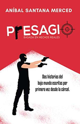 Amazon.com: PRESAGIO (Spanish Edition): 9780997224139: Santana Merced ...