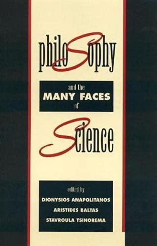 Amazon.com: Philosophy and the Many Faces of Science: 9780847681747 ...