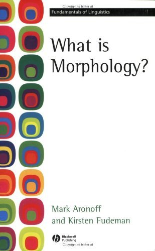 What is Morphology (Fundamentals of Linguistics Book 1) - Kindle ...