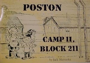Poston: Camp II, Block 211: Daily Life in an Internment Camp: Jack ...