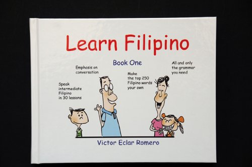 Learn Filipino: Book One with Discs 1 and 2: Victor Eclar Romero, Manny ...
