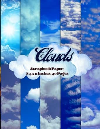 Clouds Scrapbook Paper 8.5 x 11 Inches, 40 Pages: 20 Double Sided ...