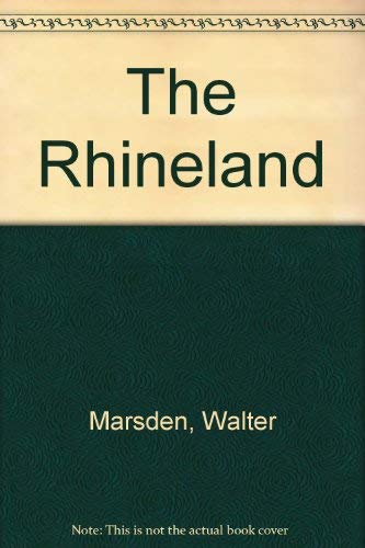 The Rhineland: Marsden, Walter: 9780803863248: Amazon.com: Books