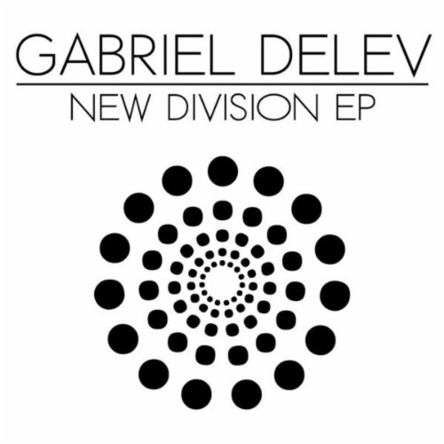 Play New Division EP by Gabriel Delev on Amazon Music