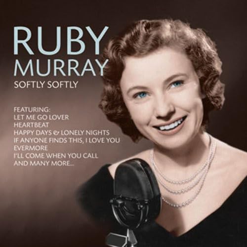 Ruby Murray - Softly Softly - Amazon.com Music