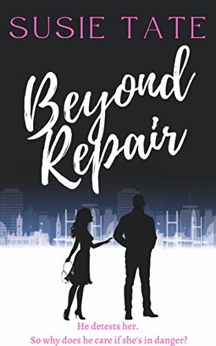 Beyond Repair (Broken Heart Series) - Kindle edition by Tate, Susie ...