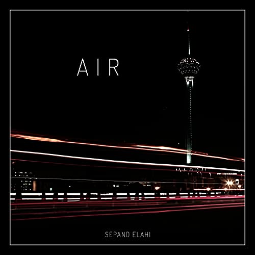 Air de Sepand Elahi en Amazon Music Unlimited