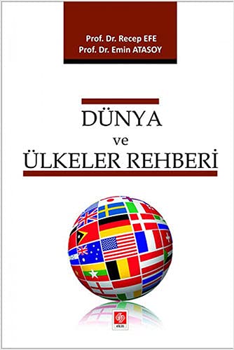 Amazon.com: Dünya ve Ülkeler Rehberi Recep Efe: 9786257565592: Recep ...