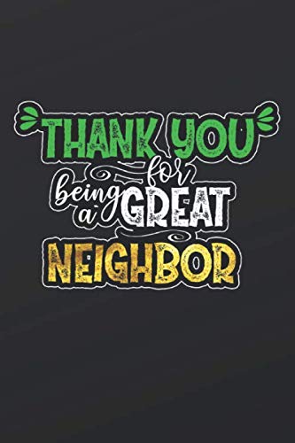 Amazon.com: Thank You for being a Great Neighbor: Looking for Neighbor ...