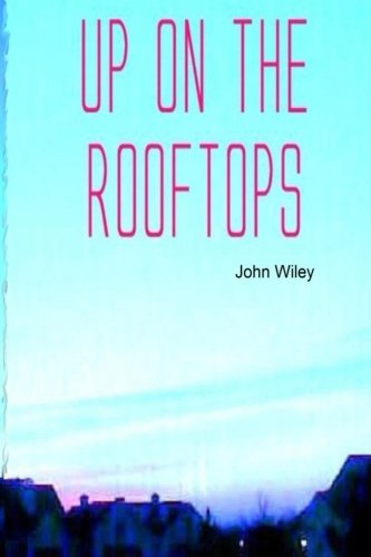 Buy Up on the Rooftops Book Online at Low Prices in India | Up on the ...