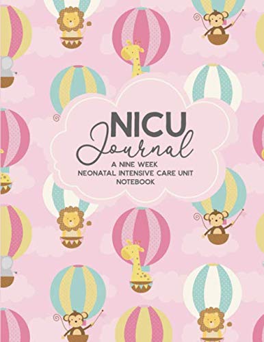 Amazon.com: NICU Journal A Nine Week Neonatal Intensive Care Unit ...