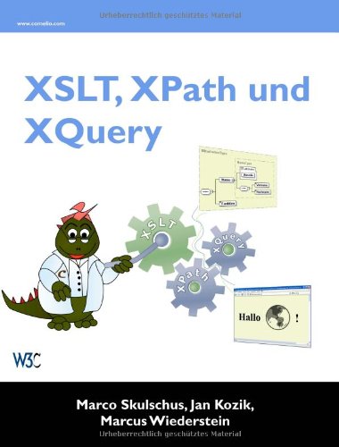 『XSLT, Xpath und Xquery』｜感想・レビュー - 読書メーター