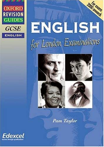 GCSE English for London Examinations (Oxford Revision Guides): Pam ...