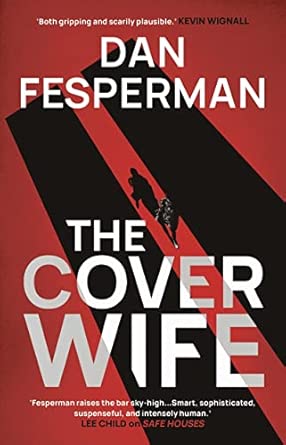The Cover Wife : Fesperman, Dan: Amazon.co.za: Books