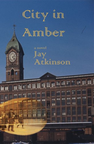 City in Amber: Atkinson, Jay: 9781931982955: Amazon.com: Books