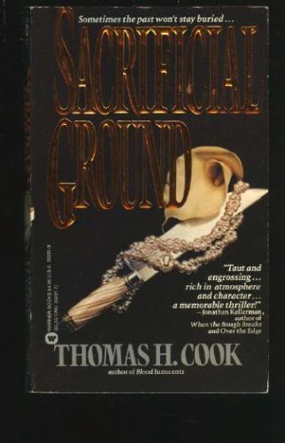 SACRIFICIAL GROUND: Cook, Thomas H.: 9780399133398: Amazon.com: Books