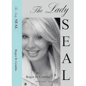 Amazon.com: The Lady SEAL (Audible Audio Edition): Roger Grubbs, Roger ...