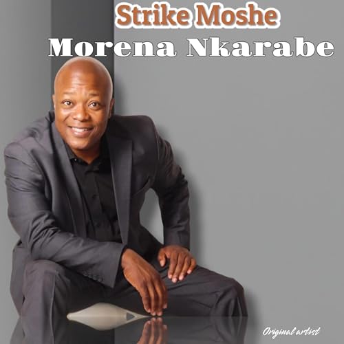 Amazon Music Unlimited - Strike Moshe 『Morena nkarabe』
