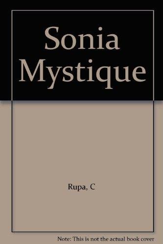 Sonia Mystique: Rupa, C, Chatterjee, Rupa: 9788185870243: Amazon.com: Books