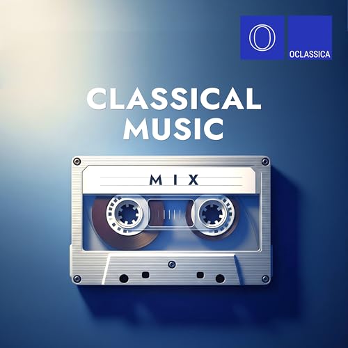 Classical Music Mix by VARIOUS ARTISTS on Amazon Music - Amazon.co.uk
