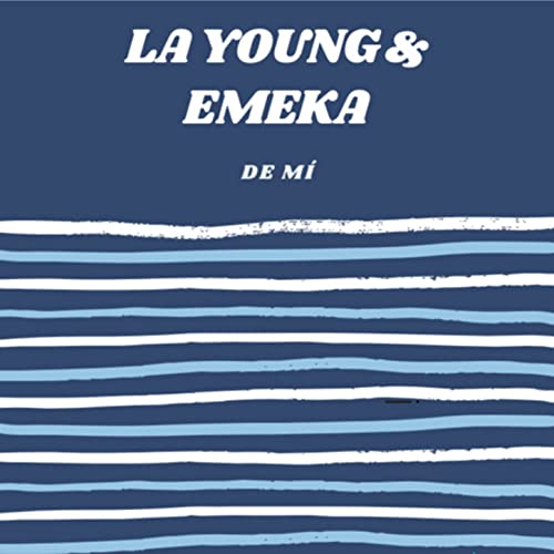 De Mí by LA YOUNG & Emeka on Amazon Prime Music