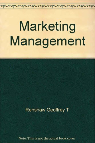 Marketing Management: Kotler, Philip, Renshaw, Geoffrey T ...
