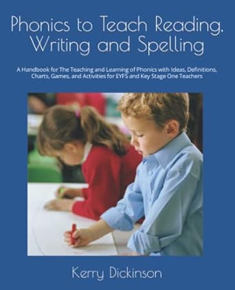 Amazon.com: Phonics to Teach Reading, Writing and Spelling: A Handbook ...