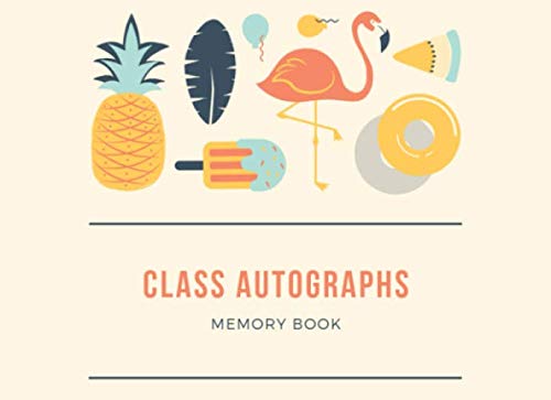 Amazon.com: Class Autographs Memory Book: End of Year Autograph Book ...