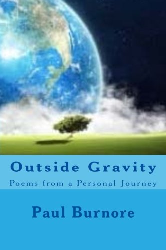 Amazon.com: Outside Gravity: Poems from a Personal Journey ...