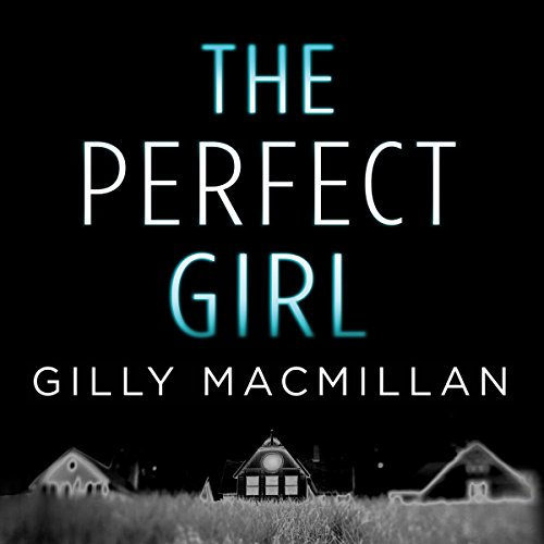 The Perfect Girl (Audio Download): Gilly Macmillan, Penelope Rawlins ...