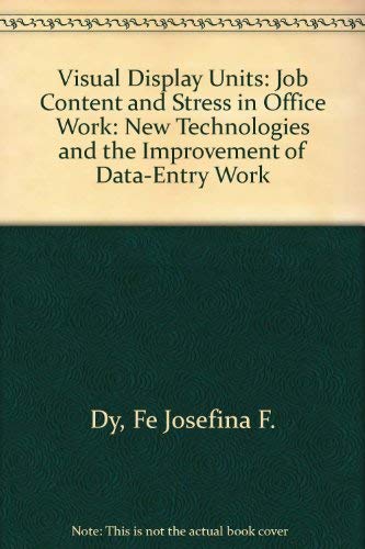 Visual display units: Job content and stress in office work : new ...