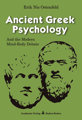 Amazon.com: Ancient Greek Psychology: And the Modern Mind-Body Debate ...