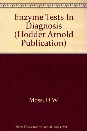 Enzyme Tests in Diagnosis: 9780340552452: Medicine & Health Science ...