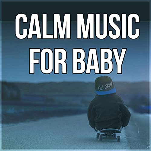 Écouter Calm Music for Baby - Sleeping Aid for Babies, Instrumental ...