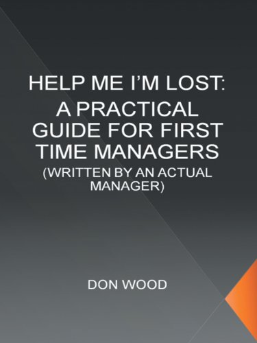Amazon.com: Help Me! (I’M Lost.): Written by an Actual Manager eBook ...