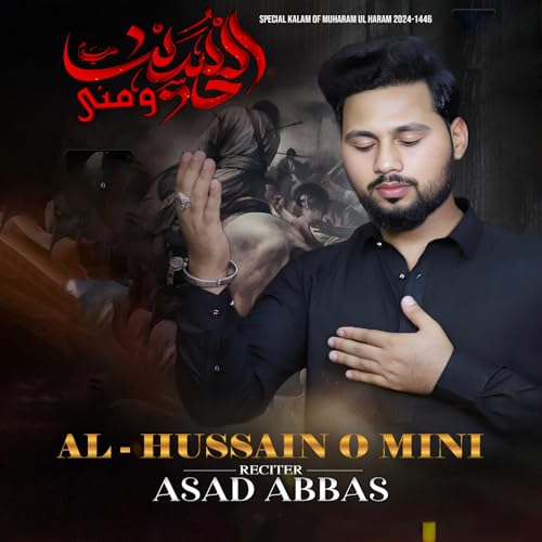 Al Hussain o Mini von Asad Abbas auf Amazon Music Unlimited