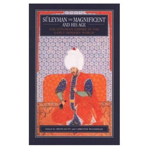 Amazon.com: Suleyman the Magnificent and His Age: The Ottoman Empire in ...