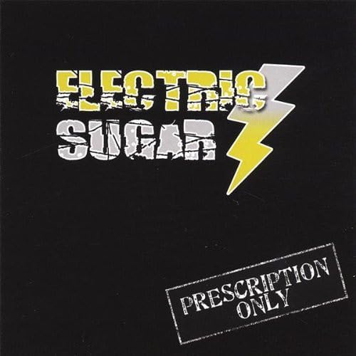 Electric Sugar - Prescription Only - Amazon.com Music