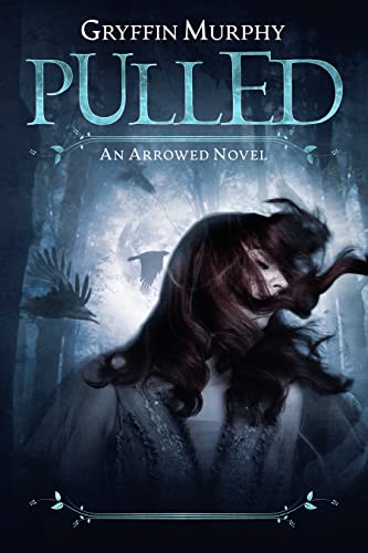 Pulled: An Arrowed Novel (Arrowed Series Book 4) - Kindle edition by ...