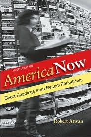 America Now 9th (nineth) edition Text Only: Robert Atwan: Amazon.com: Books