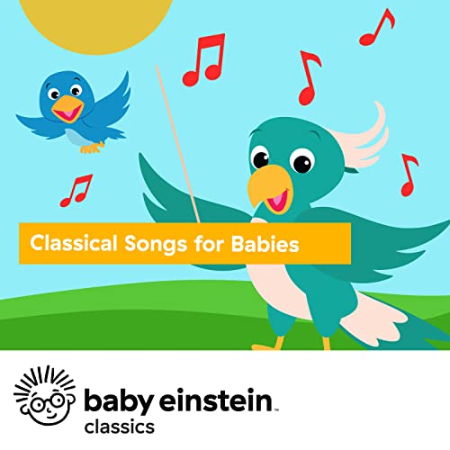 Amazon.com: Classical Songs for Babies: Baby Einstein Classics : The ...