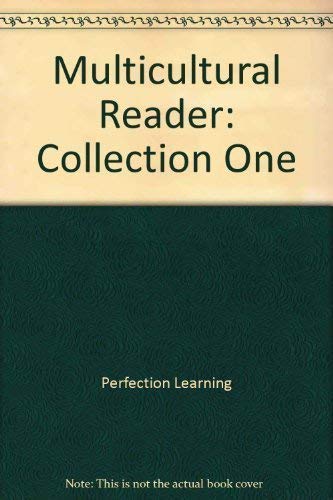 Multicultural Reader: Collection One: Perfection Learning ...