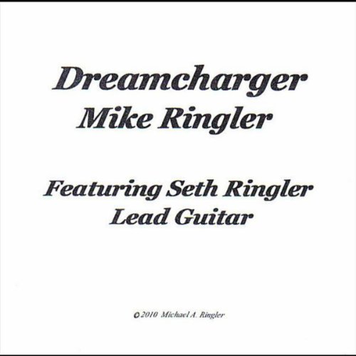 Amazon MusicでMike RinglerのDreamcharger - Singleを再生する