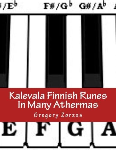 Kalevala Finnish Runes In Many Athermas: Zorzos, Gregory: 9781480071087 ...