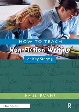 Amazon.com: How to Teach Non-Fiction Writing at Key Stage 3 (Writers ...