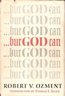 But God Ran: Robert V. Ozment: Amazon.com: Books